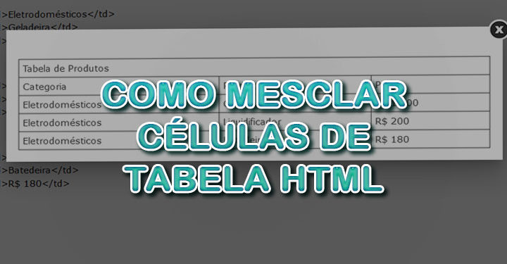 Arquivos mesclar colunas de tabela html | Portal do Economaster